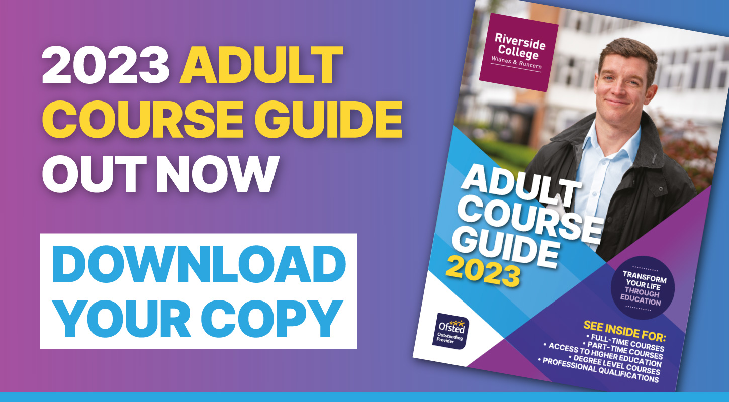 Riverside College - Widnes & Runcorn - Further Education